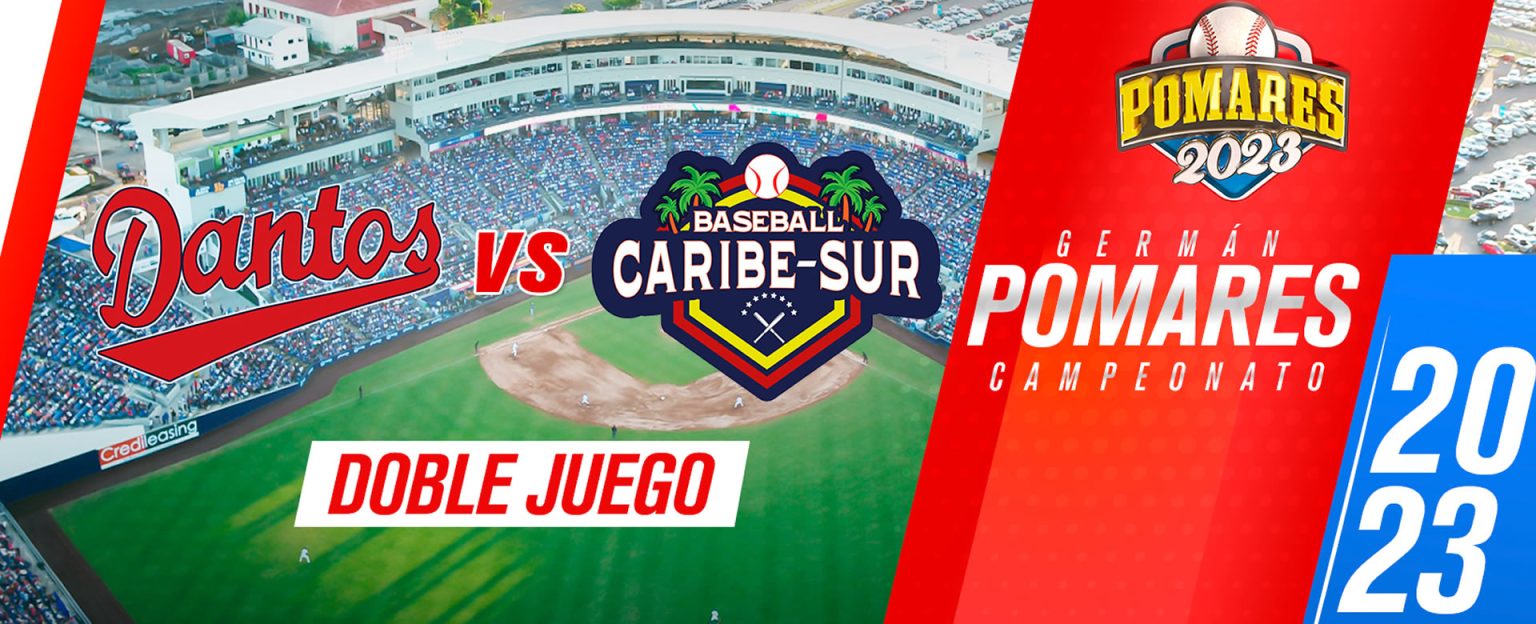Dantos vs Caribe Sur [Partido Doble] – [24/06/23]